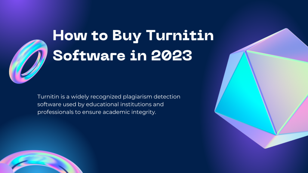 How to Purchase Turnitin Software and Understand Subscription Costs ...